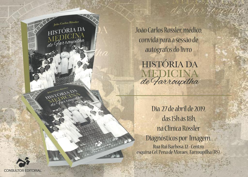 Lançamento do livro “A História da Medicina de Farroupilha” – O Farroupilha