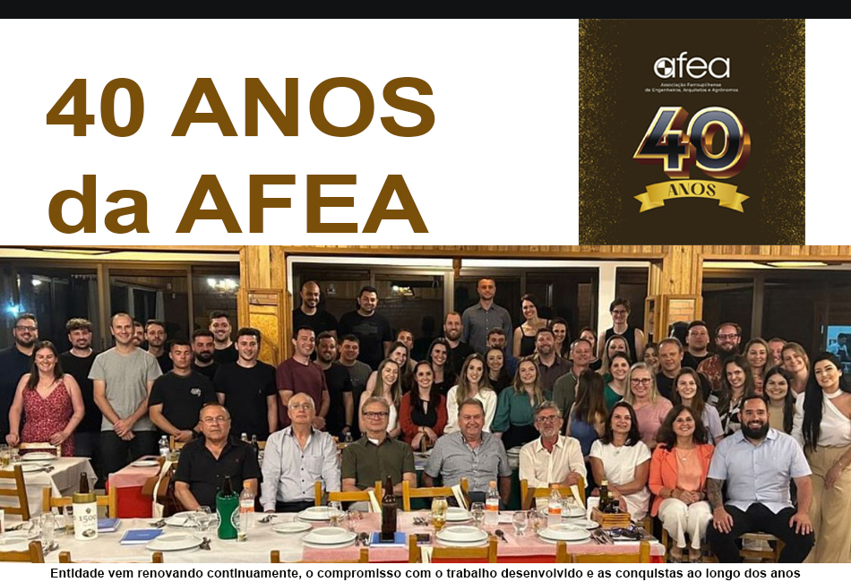 AFEA completa 40 anos e projeta novos rumos para fortalecer ainda mais ...